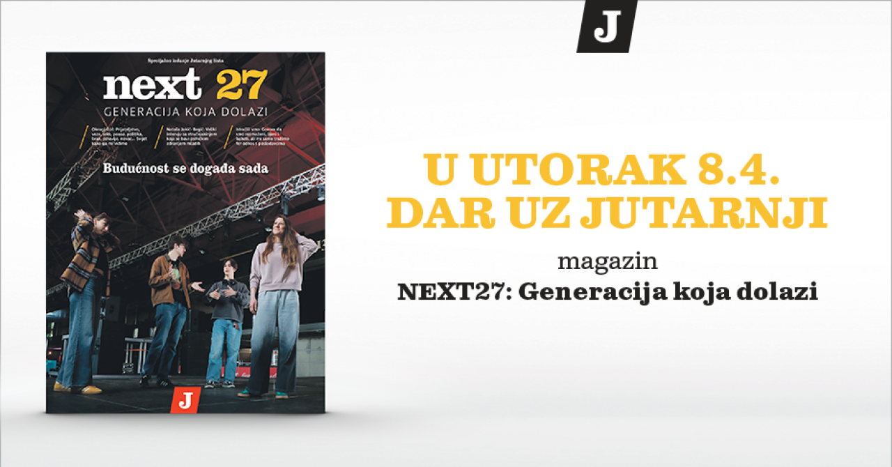 Jutarnji list - Jutarnji slavi rođendan, ne propustite novo izdanje specijalnog magazina NEXT 27 ...