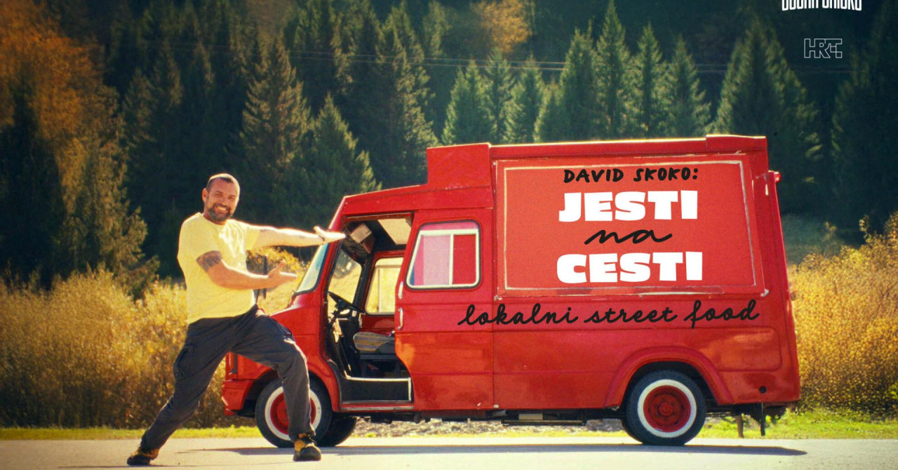Dobra Hrana - David Skoko emisijom 'Jesti na cesti' radi odličan posao ...